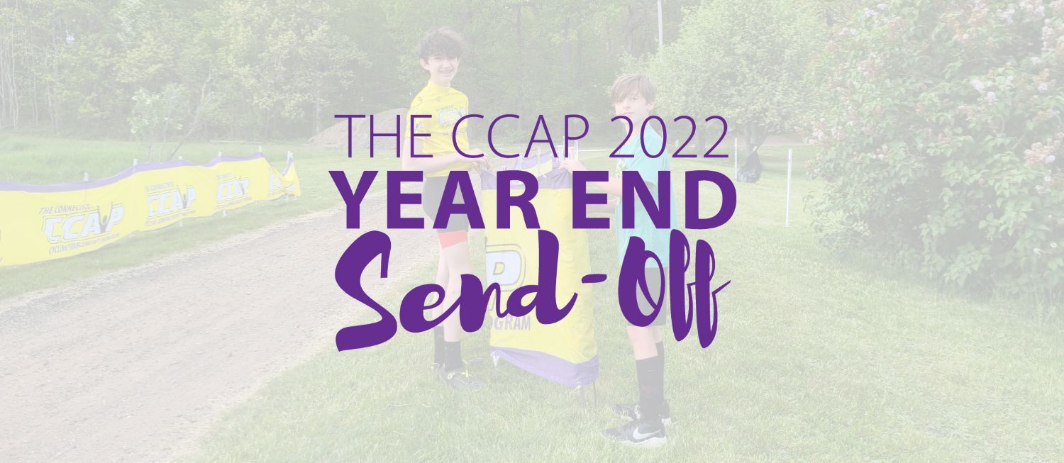 Join us for the CCAP 2022 Year End Send Off!
